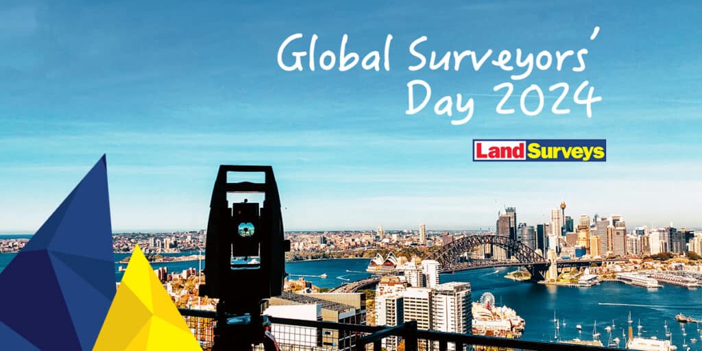 Global Surveyors’ Day 2024 | Land Surveys